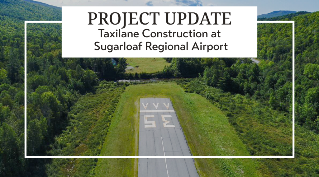 Project Update: Taxilane Construction at Sugarloaf Regional Airport